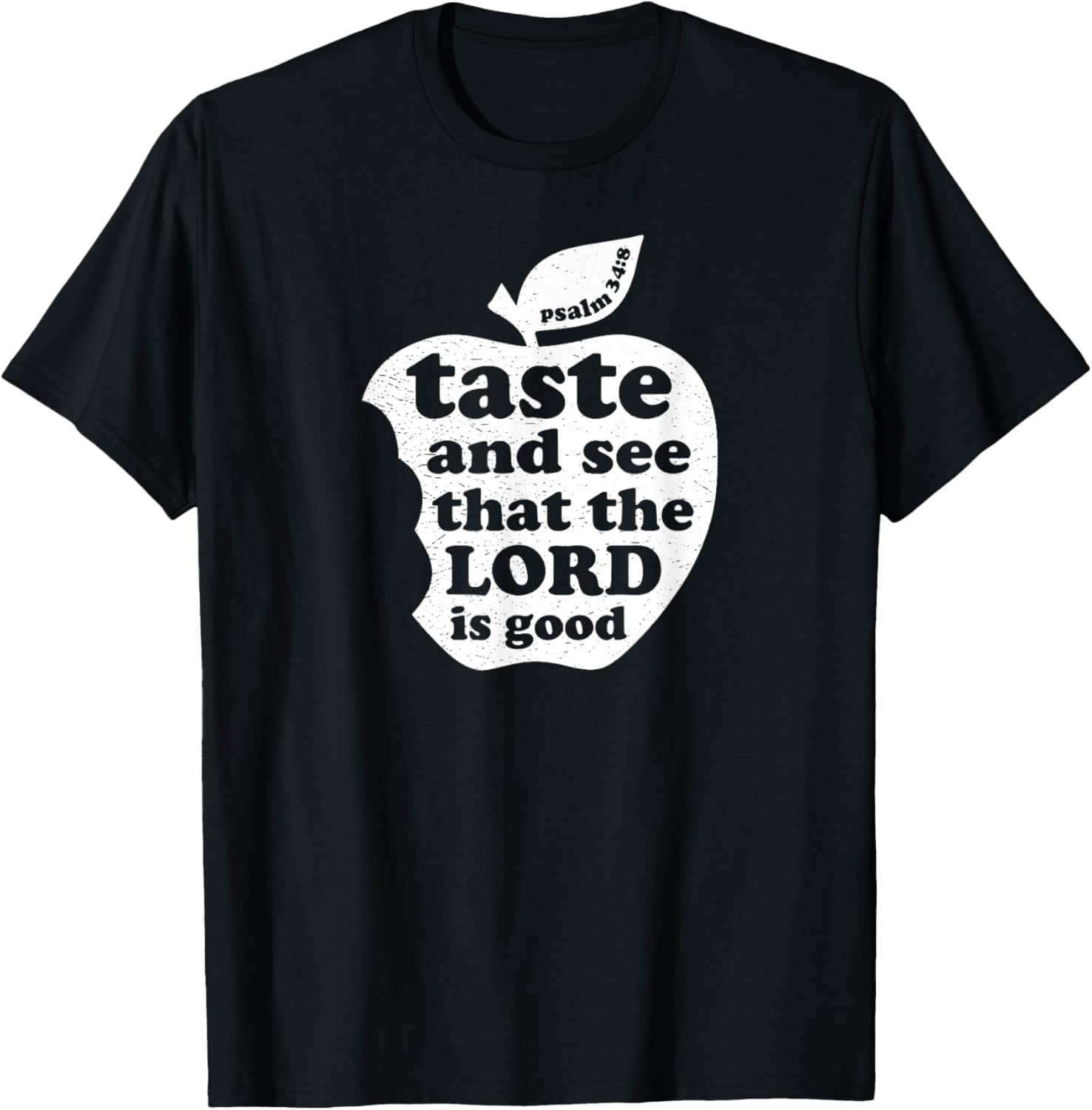 Taste and See that the Lord is Good Bible Verse T-Shirt - Walmart.com