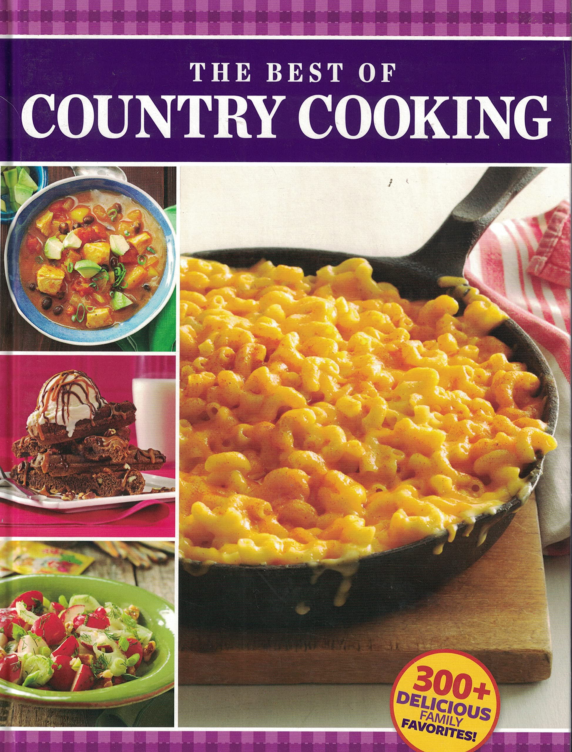 Taste of Home: The Best of Country Cooking Hardcover Cookbook - Walmart.com