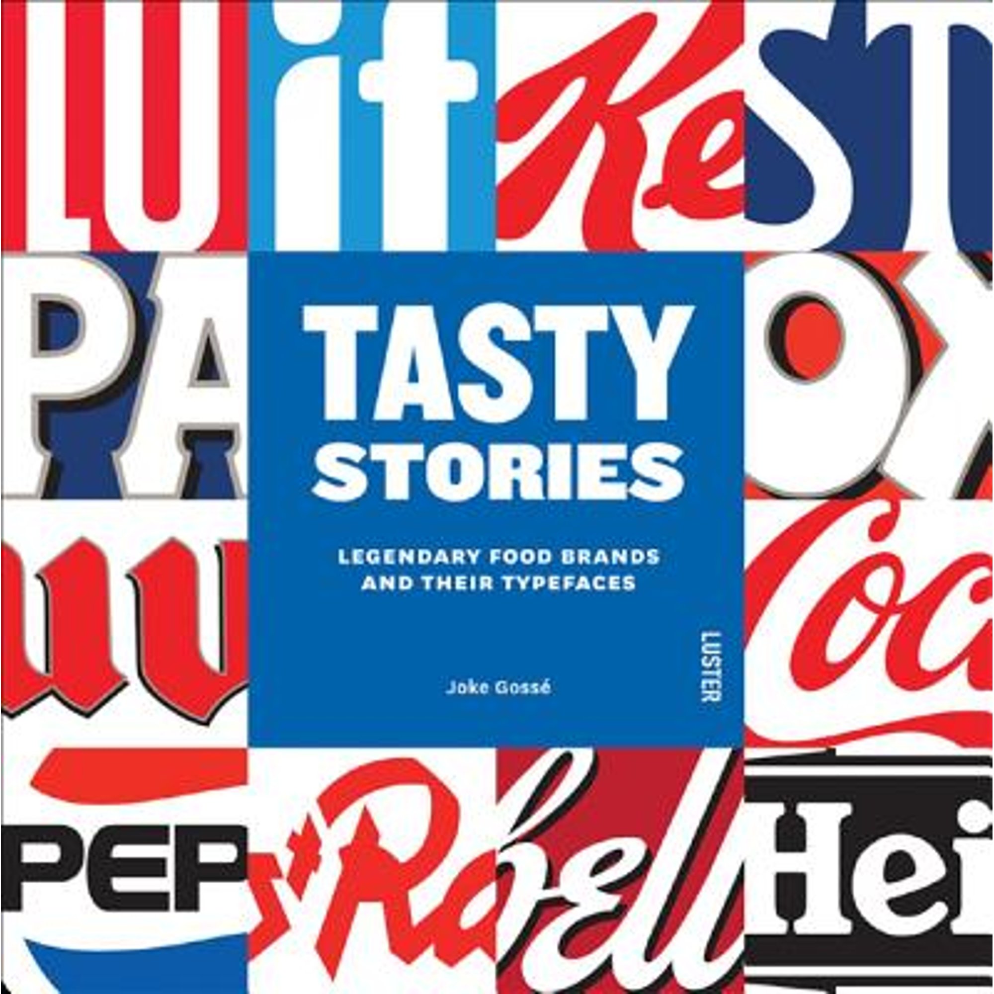 Pre-Owned Tasty Stories: Legendary Food Brands and Their Typefaces ...