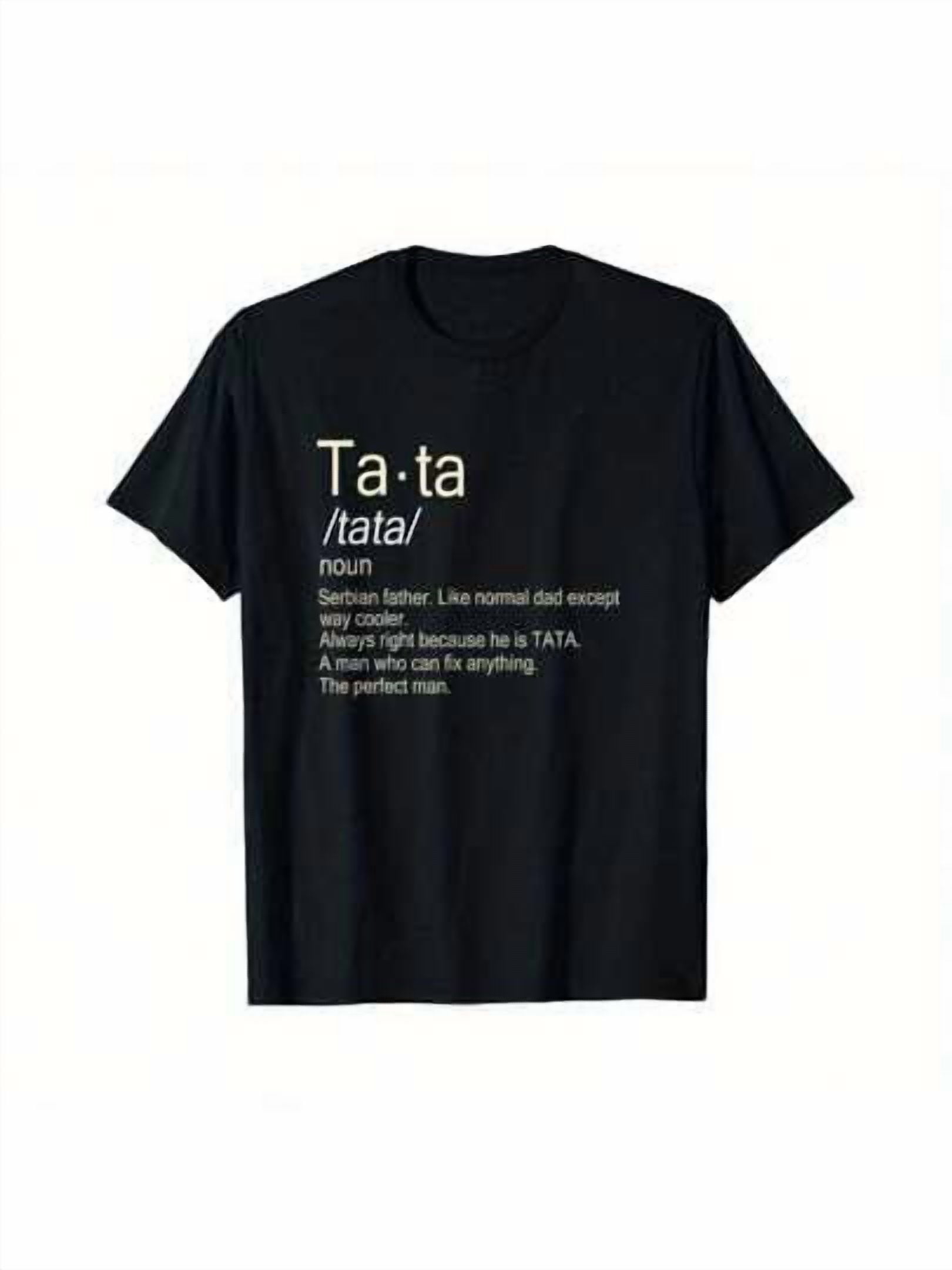 Tata Serbian Dad T-Shirt As Gift - Walmart.com