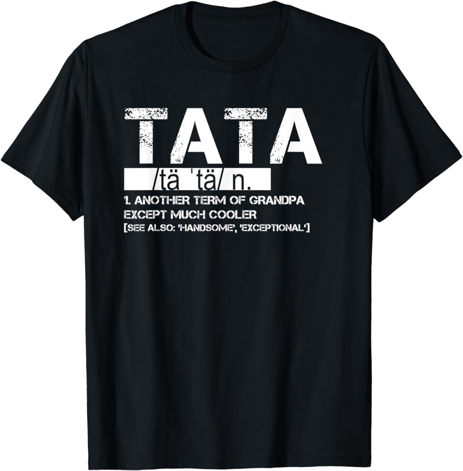Tata definition funny shirt Grandpa - Walmart.com