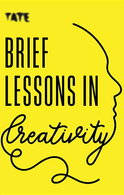 Tate: Brief Lessons in Creativity - Walmart.com