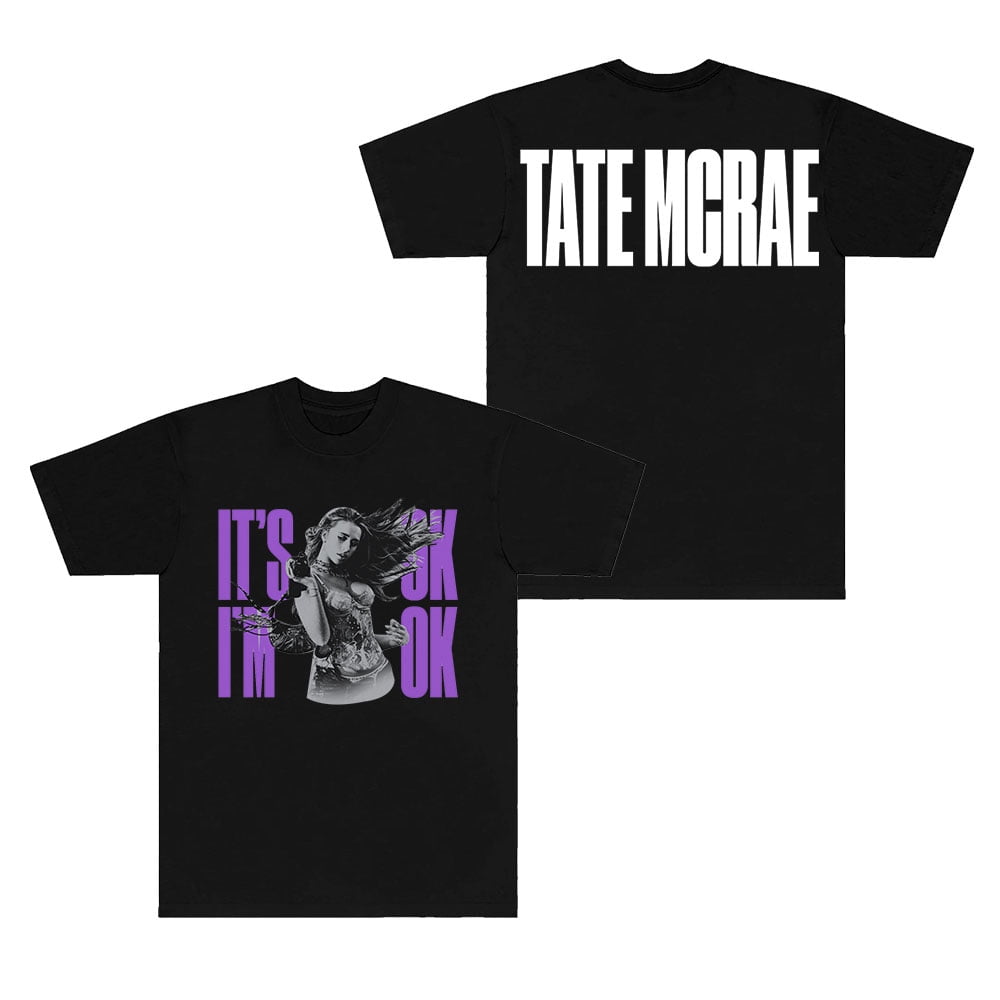 Tate McRae It's ok I'm ok Tee Think Later World Tour Merch T-Shirts Women Men Fashion Short ...