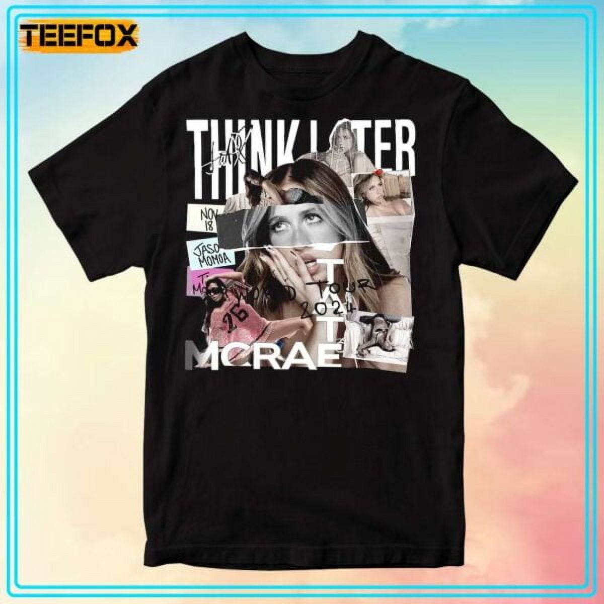 Tate Mcrae Think Later World Tour 2024 T-Shirt - Walmart.com