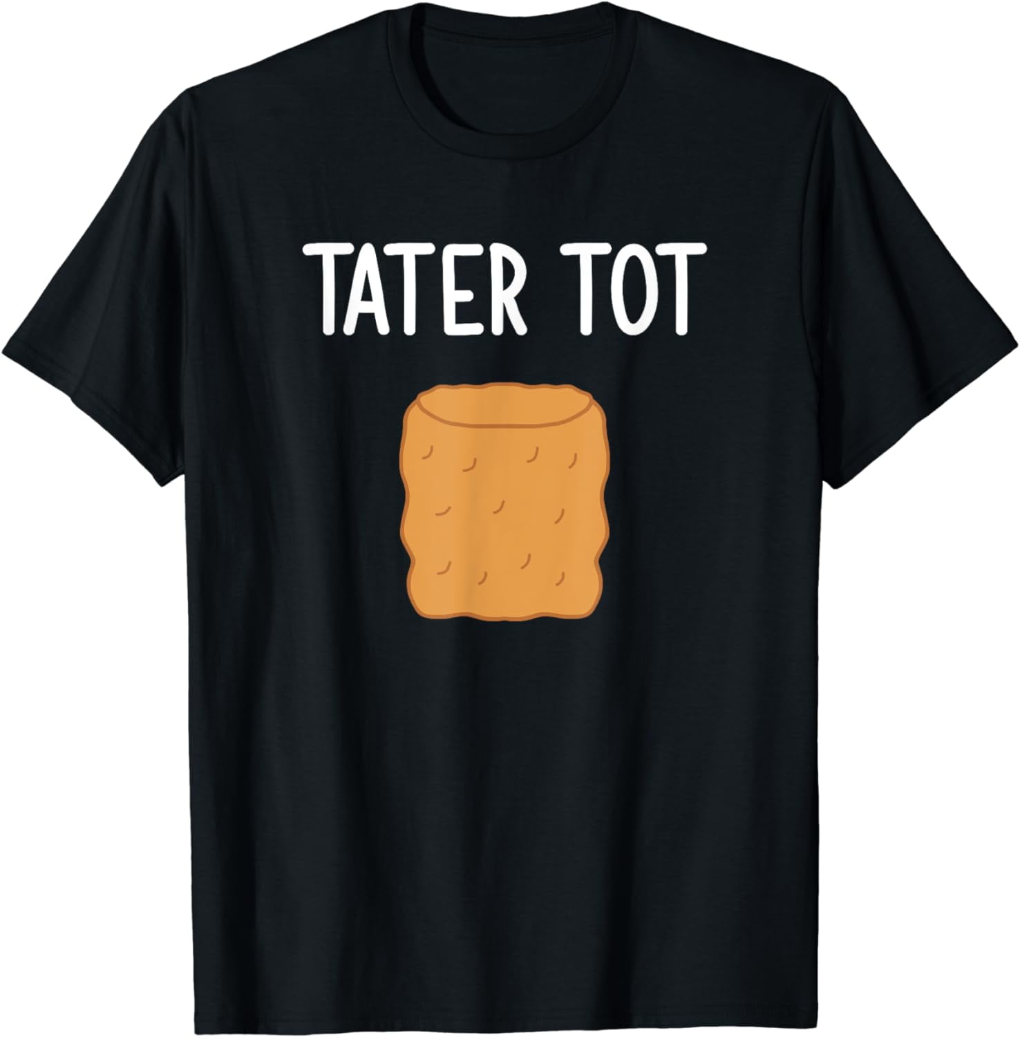Tater Tot, Funny, Jokes, Sarcastic T-Shirt - Walmart.com