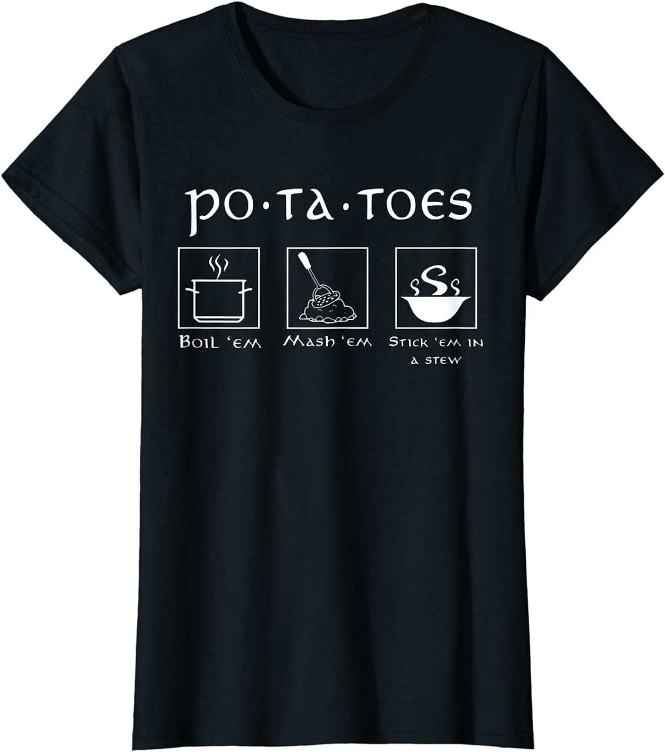 Taters Po-ta-toes Shirt Potato Tater T-Shirt - Walmart.com
