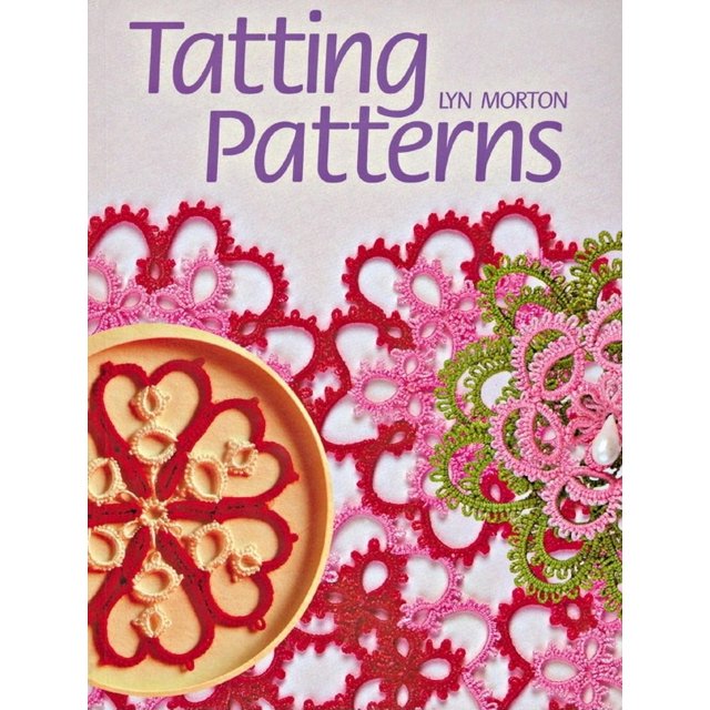Tatting Patterns, (Paperback) - Walmart.com