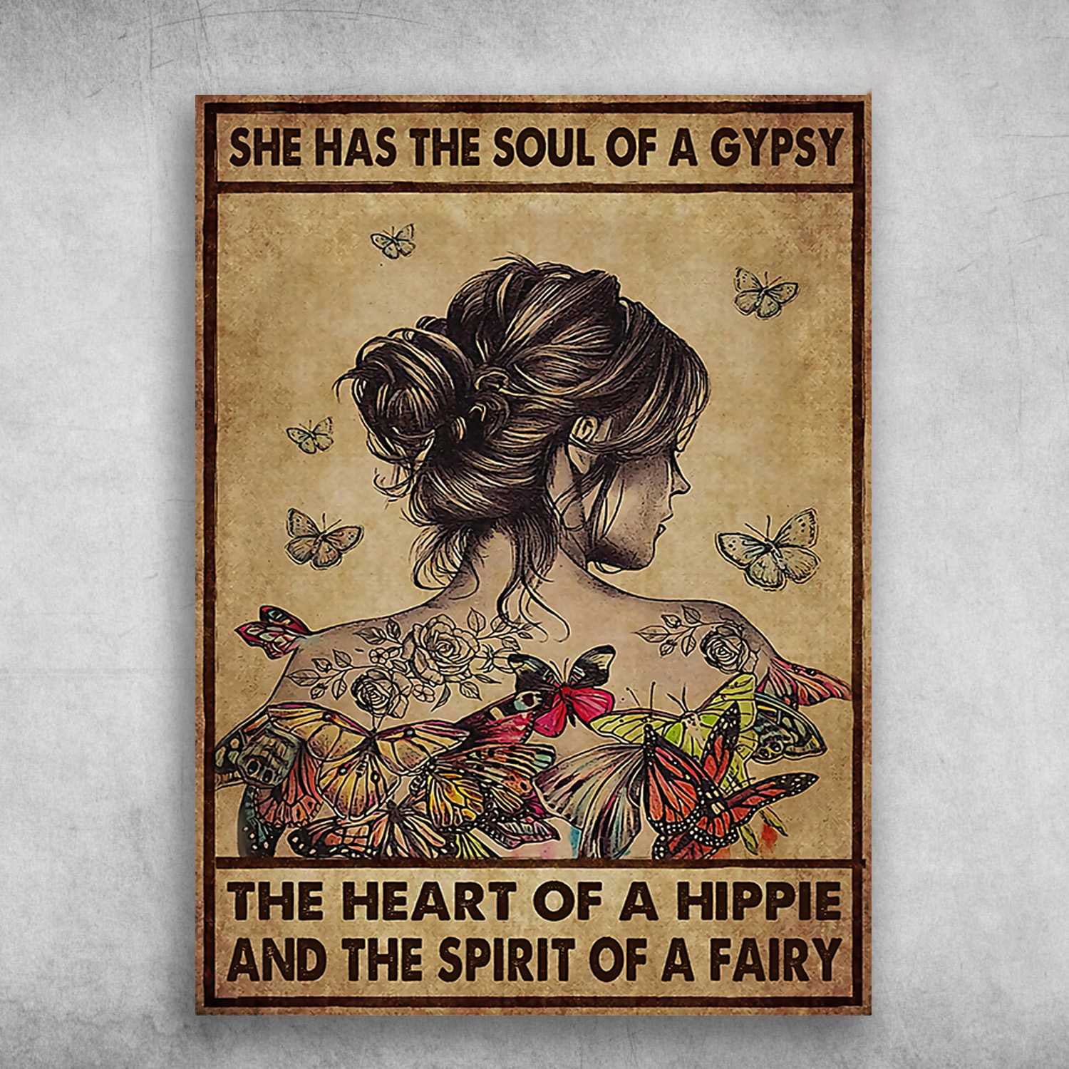 Tattoo Girl, Butterfly Girl, She Has The Soul Of A Gypsy, The Heart Of ...