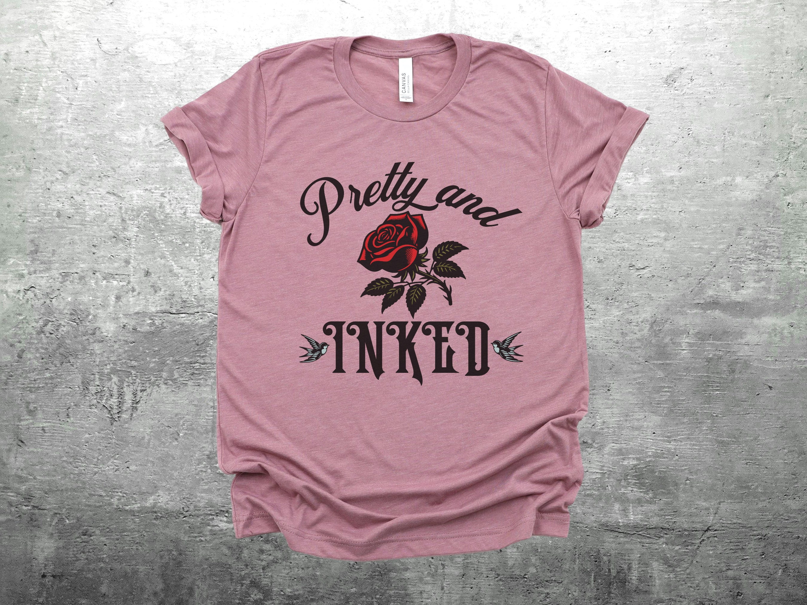 Tattoo Lover Shirt, Pretty And Inked Shirt, Old School Tattoo, Tattoo ...