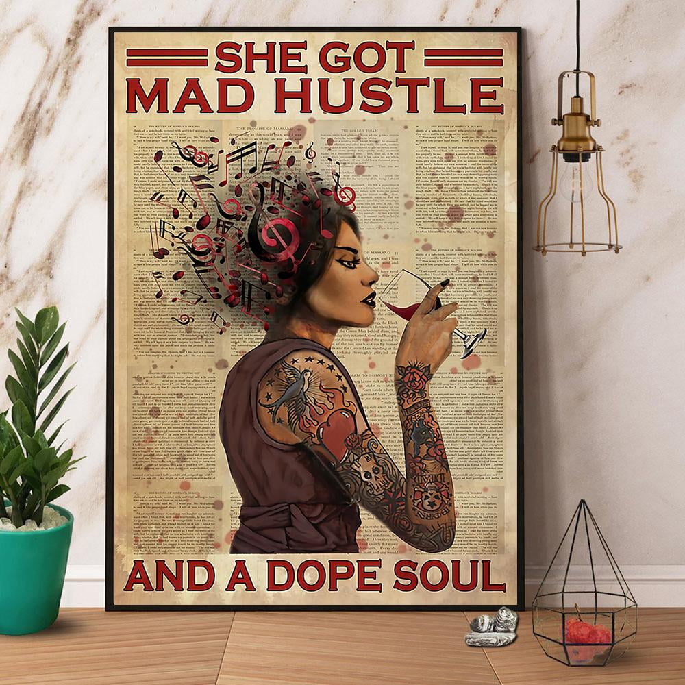Tattooed Girl She Got Mad Hustle And A Dope Soul Paper Poster No Frame ...