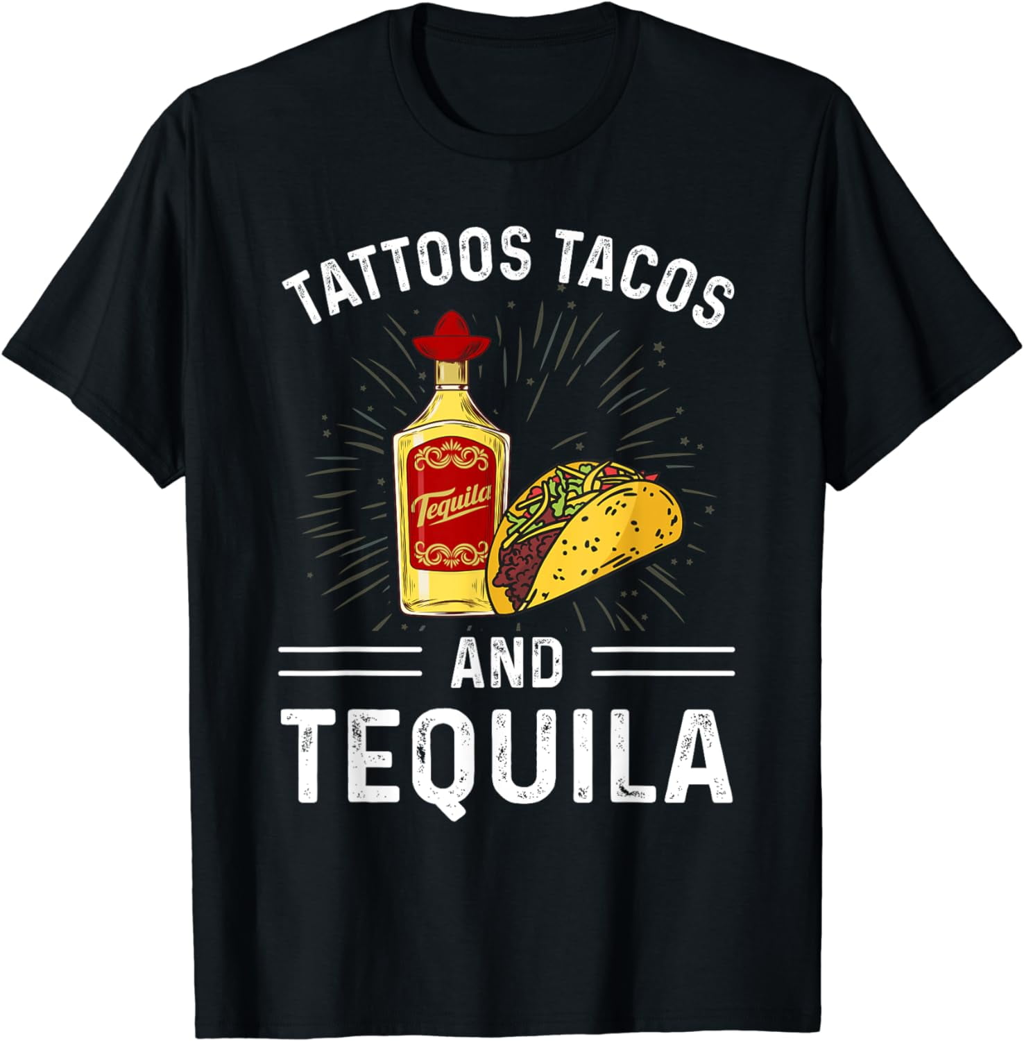Tattoos Tacos And Tequila Womens Funny Tequila Lover T-Shirt - Walmart.com