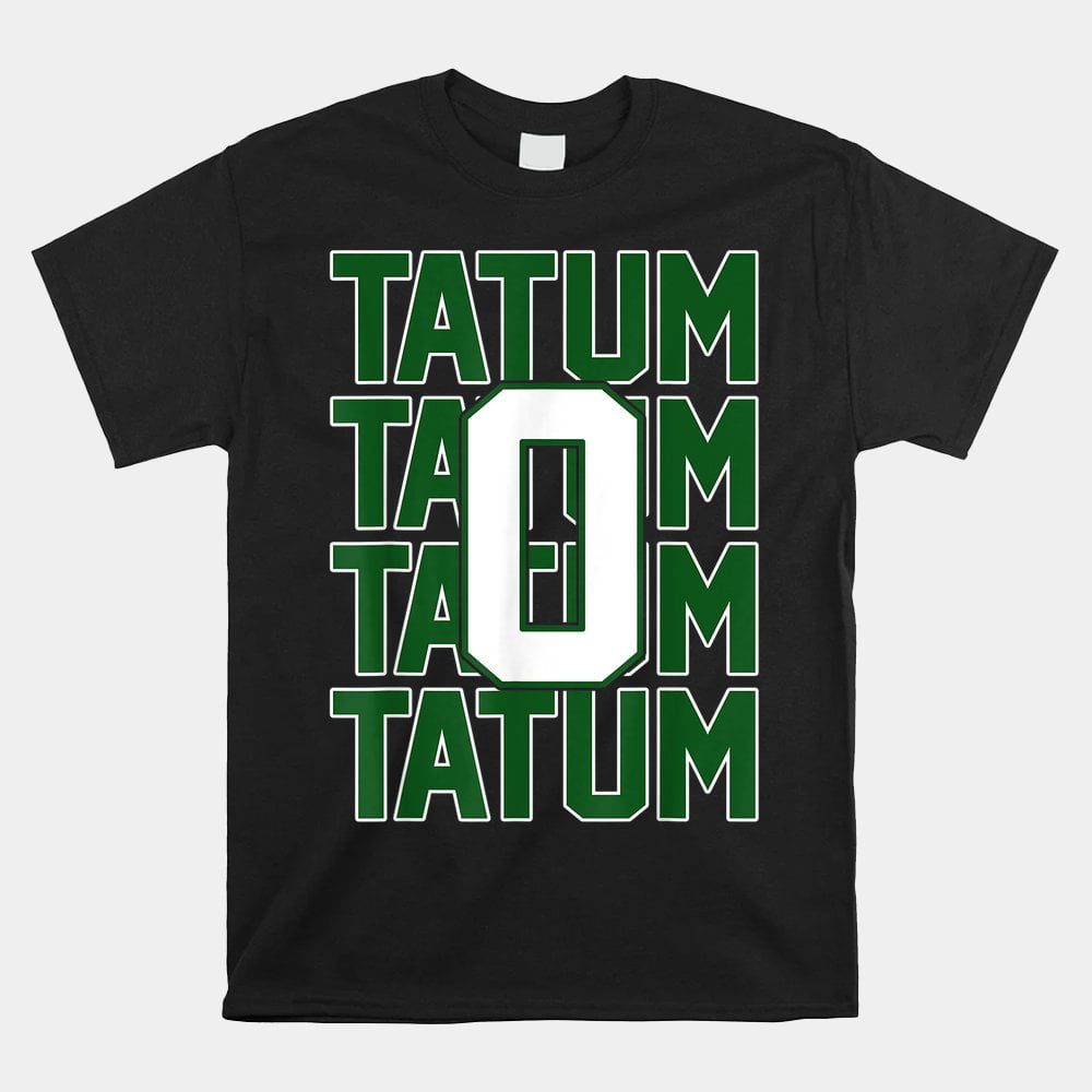 Tatum Who Wears Number 0 Green Is Incredibly Brilliant Shirt - Walmart.com
