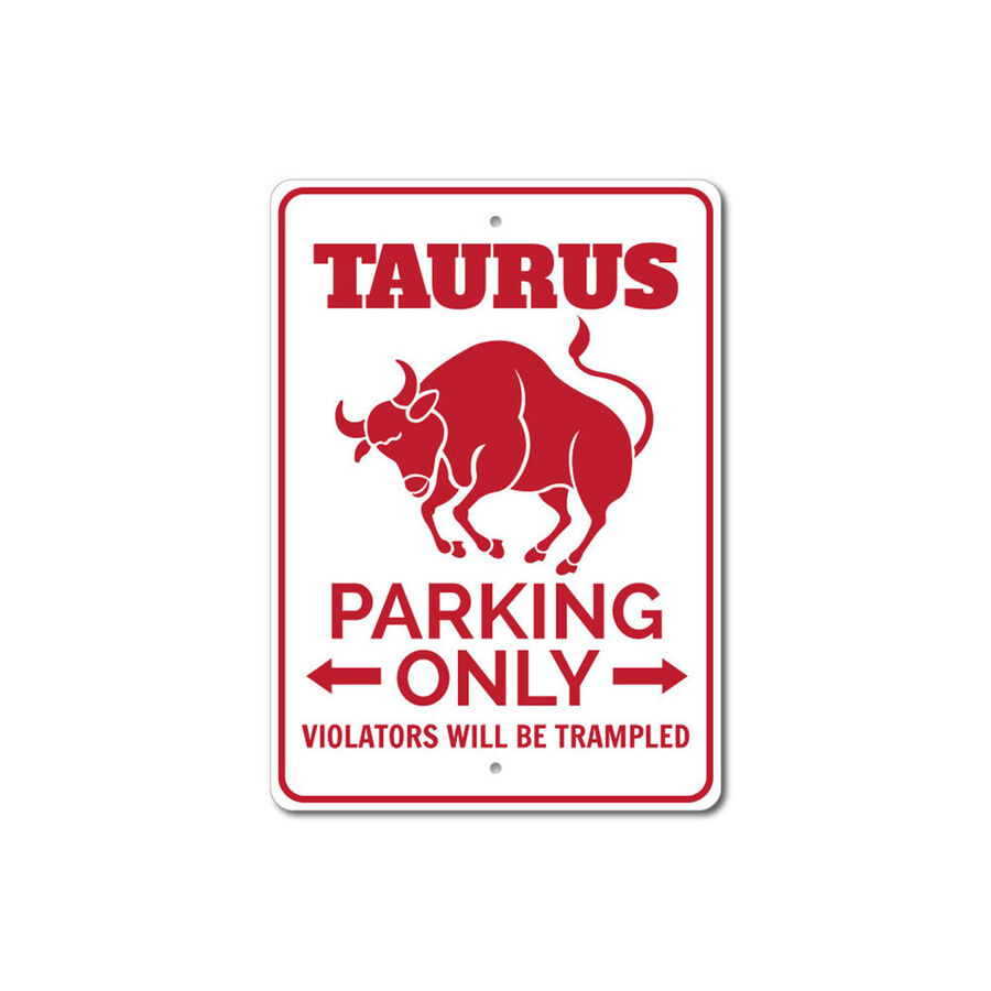 Taurus Parking Sign Taurus Metal Decor Sign Size: 8 x 12 Inch - Walmart.com