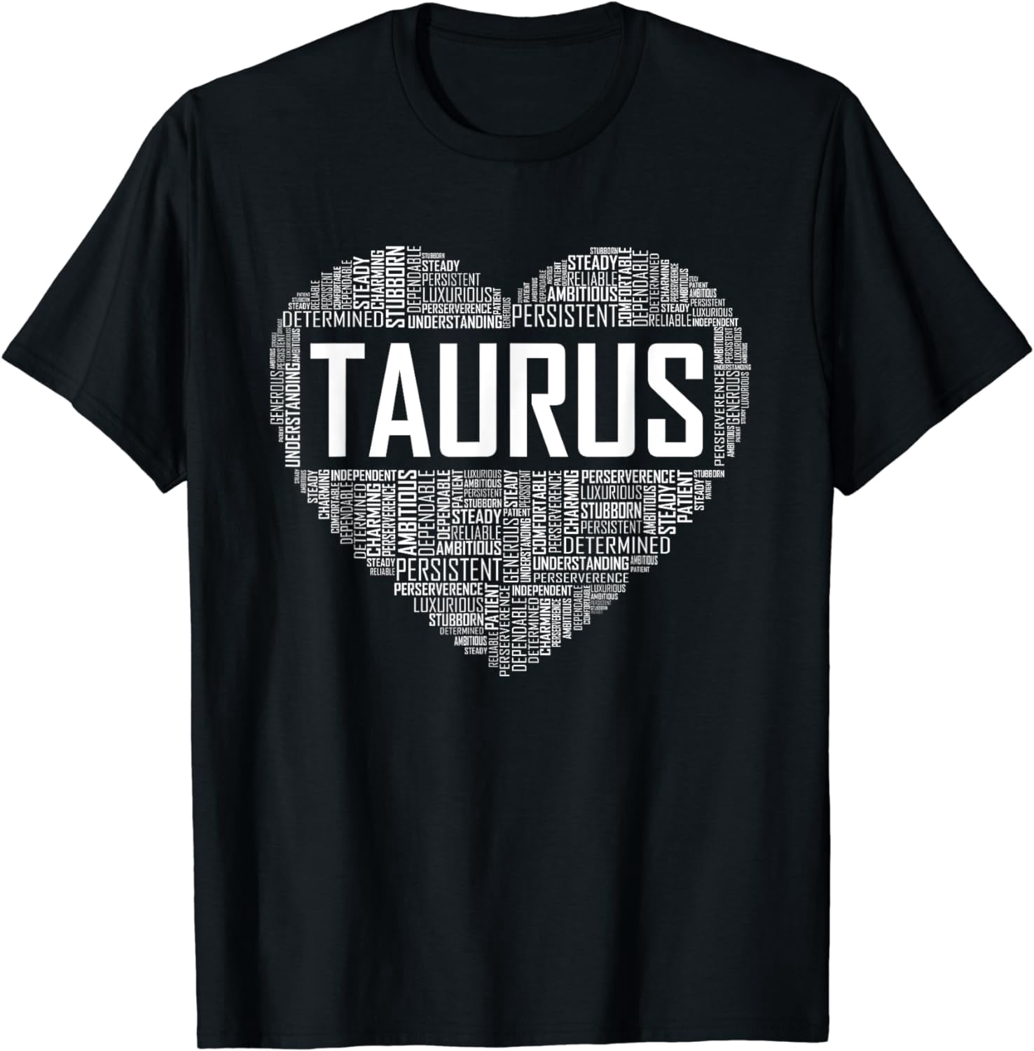 Taurus Zodiac Traits Horoscope Astrology Sign Gift Heart T-Shirt ...