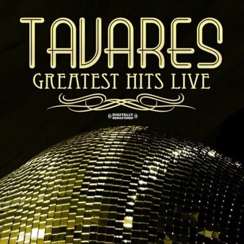 Tavares - Greatest Hits - Live - Music & Performance - CD - Walmart.com