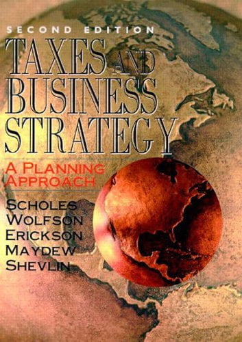 Pre-Owned Taxes and Business Strategy: A Planning Approach (2nd Edition ...