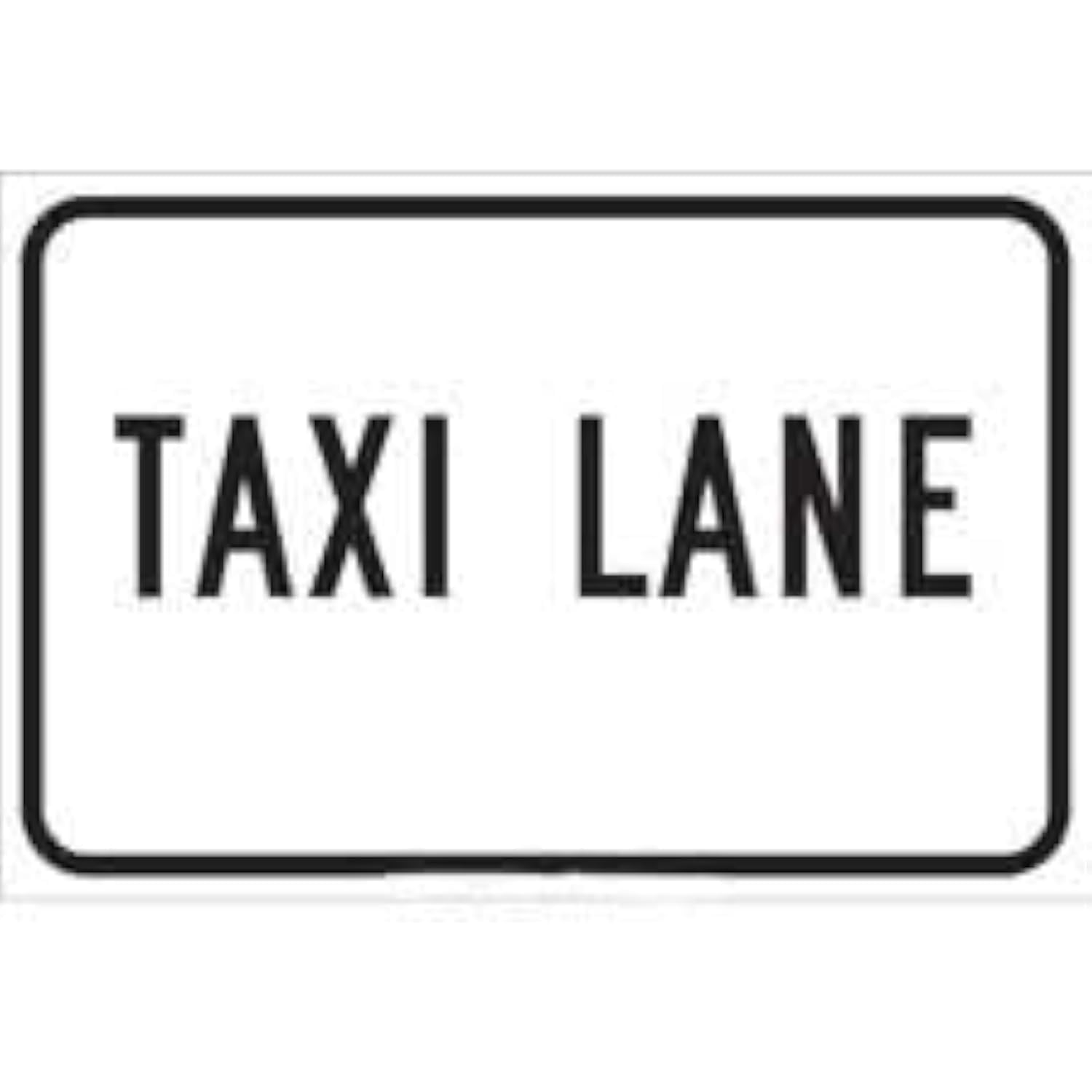 Taxi Lane Sign, No.6910 Safety Sign, 12 X 16 Inch Metal Tin Sign ...
