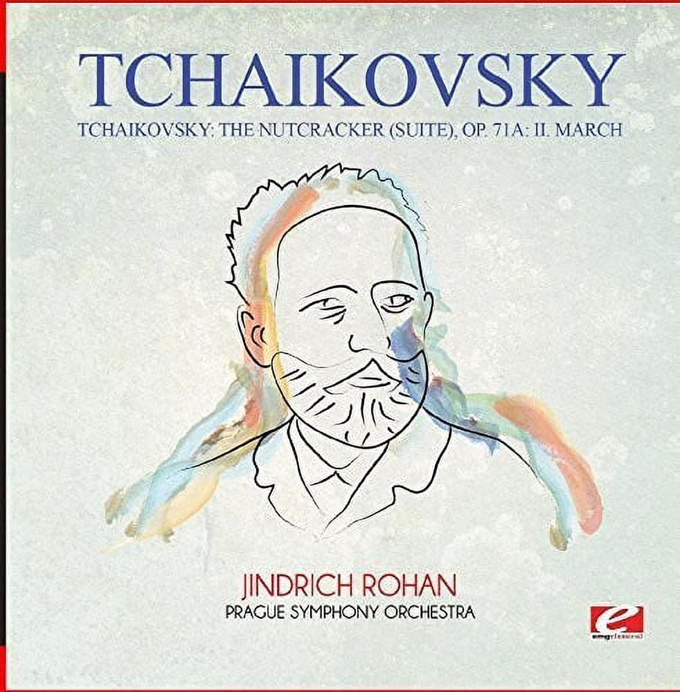 Tchaikovsky - Tchaikovsky: The Nutcracker (suite), Op. 71a: II. March - Classical - CD - Walmart.com