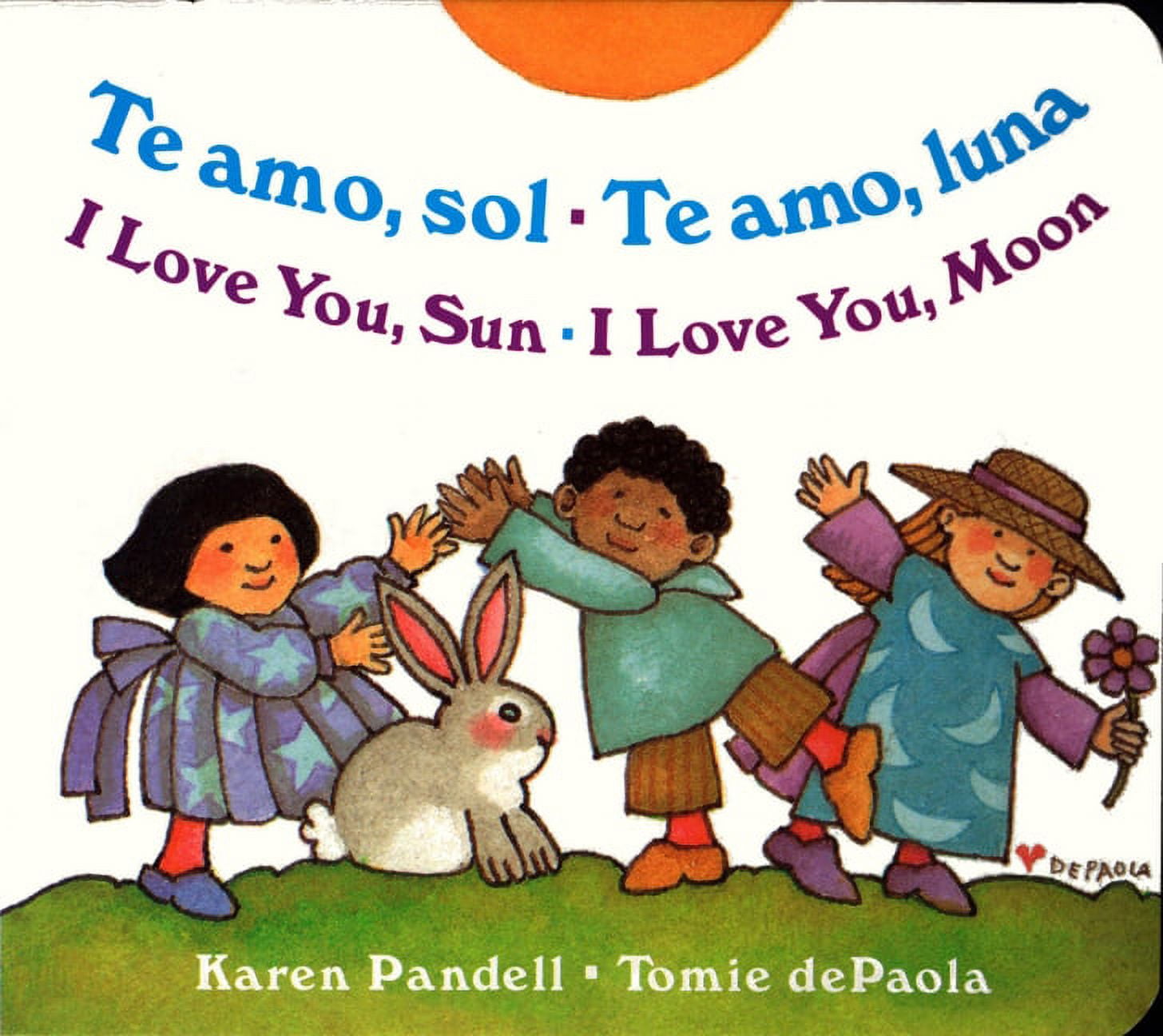 Te Amo, Sol-Te Amo, Luna/I Love You, Sun-I Love You, Moon (Board Book ...