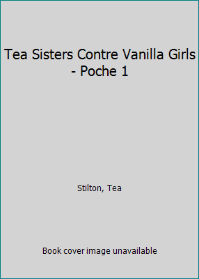 Pre-Owned Téa Sisters contre Vanilla girls - N° 1 (Paperback ...
