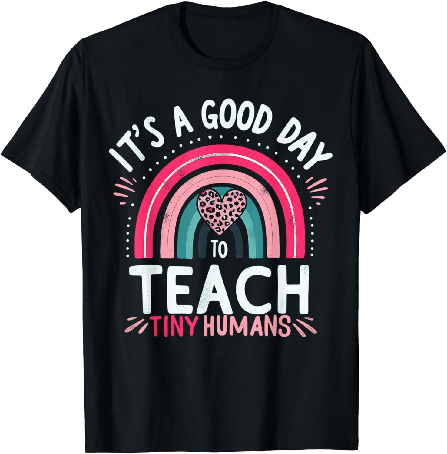 Teach Humans Tiny Kindergarten Elementary Teacher Teaching T-Shirt ...