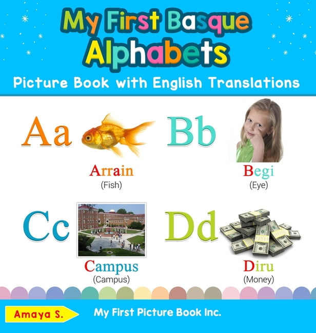 Teach & Learn Basic Basque Words for Chi My First Basque Alphabets ...