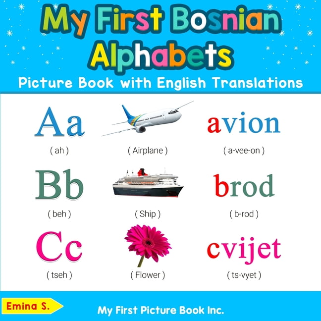 Teach & Learn Basic Bosnian Words for Ch My First Bosnian Alphabets ...