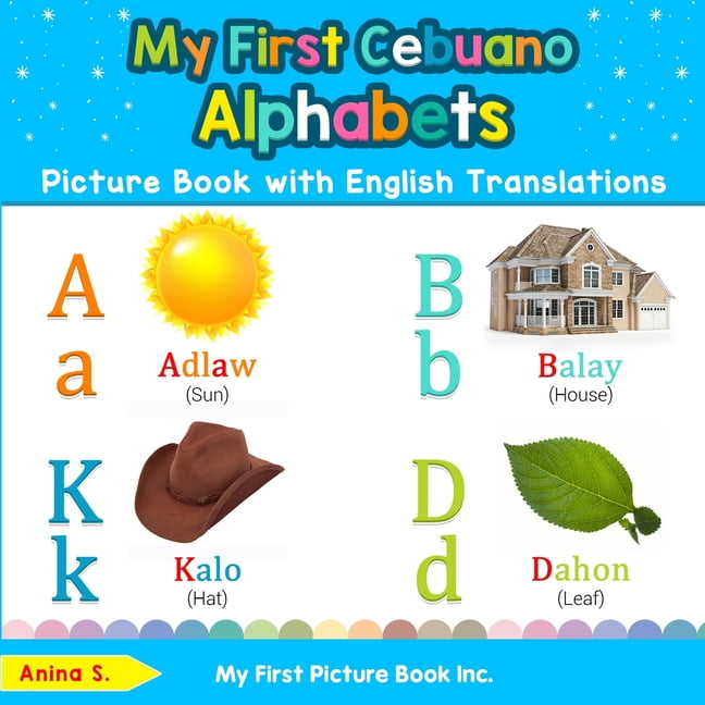 Teach & Learn Basic Cebuano Words for Ch My First Cebuano Alphabets ...