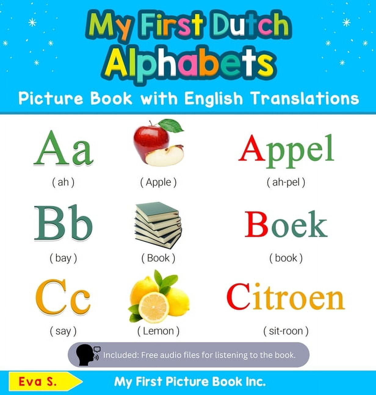 Teach & Learn Basic Dutch Words for Chil My First Dutch Alphabets ...