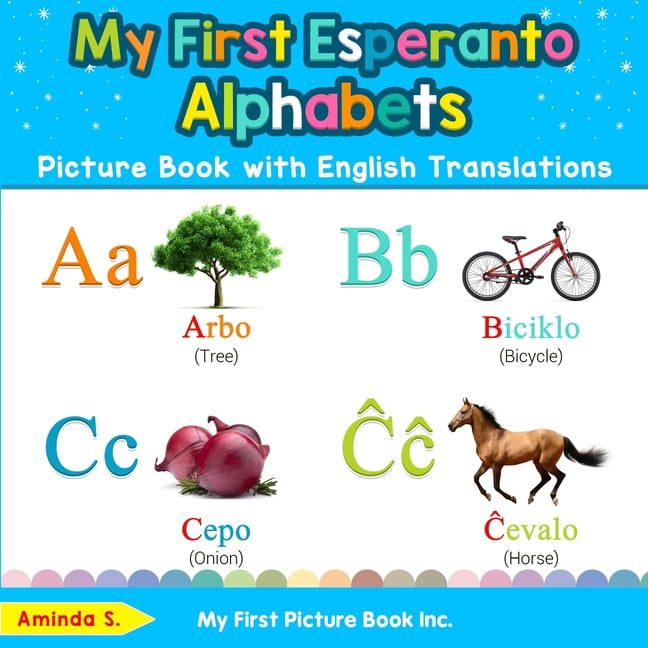 Teach & Learn Basic Esperanto Words for My First Esperanto Alphabets ...