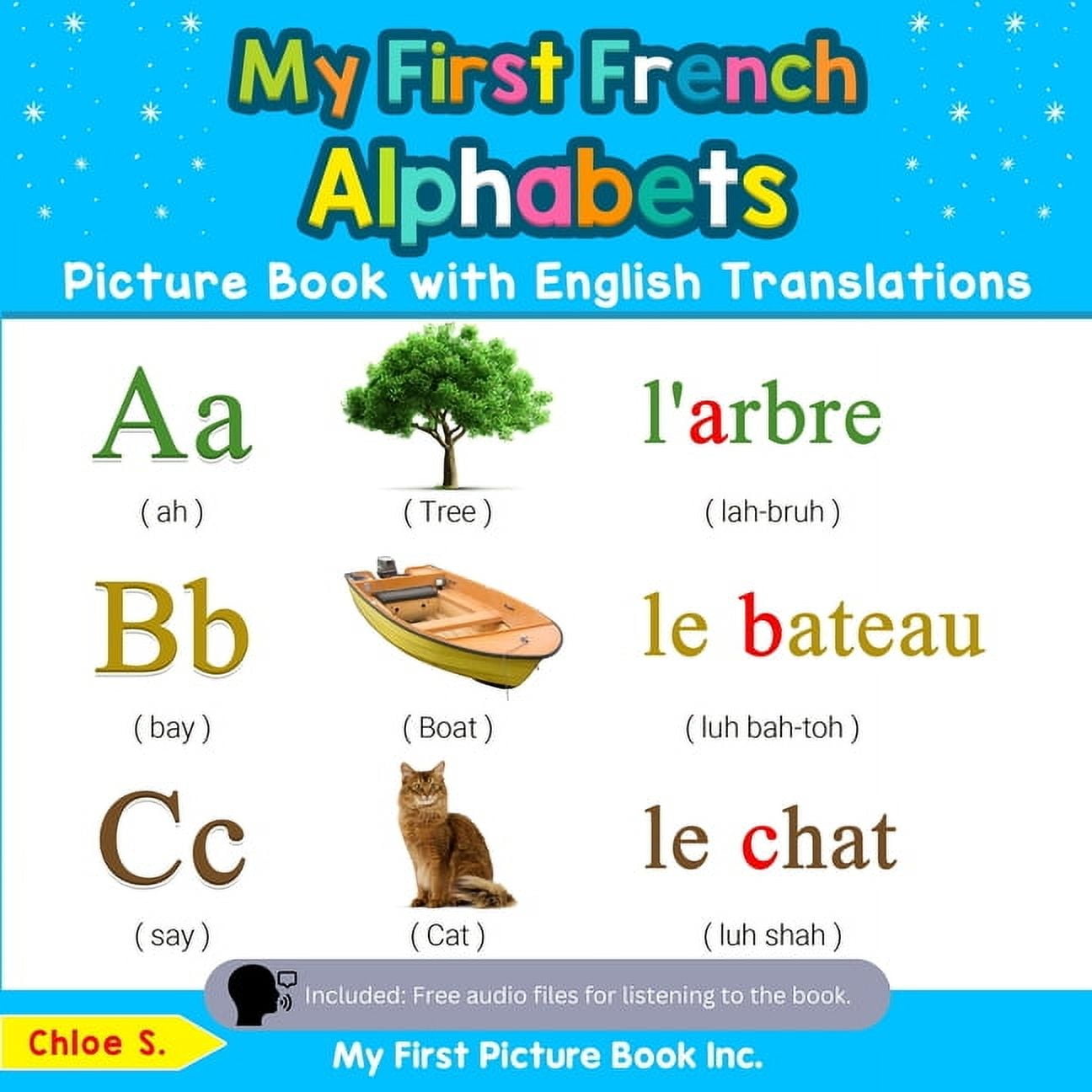 Teach & Learn Basic French Words for Chi My First French Alphabets ...