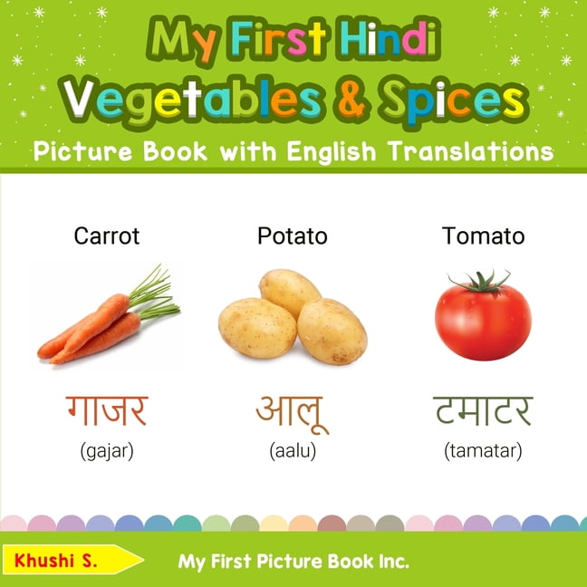 Teach & Learn Basic Hindi Words for Children: My First Hindi Vegetables ...
