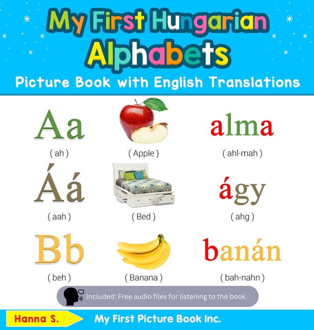Teach & Learn Basic Hungarian Words for My First Hungarian Alphabets ...