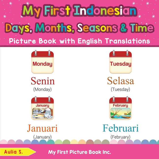 Teach & Learn Basic Indonesian Words for Children: My First Indonesian ...