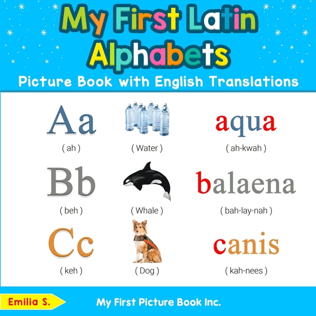 Teach & Learn Basic Latin Words for Chil My First Latin Alphabets ...