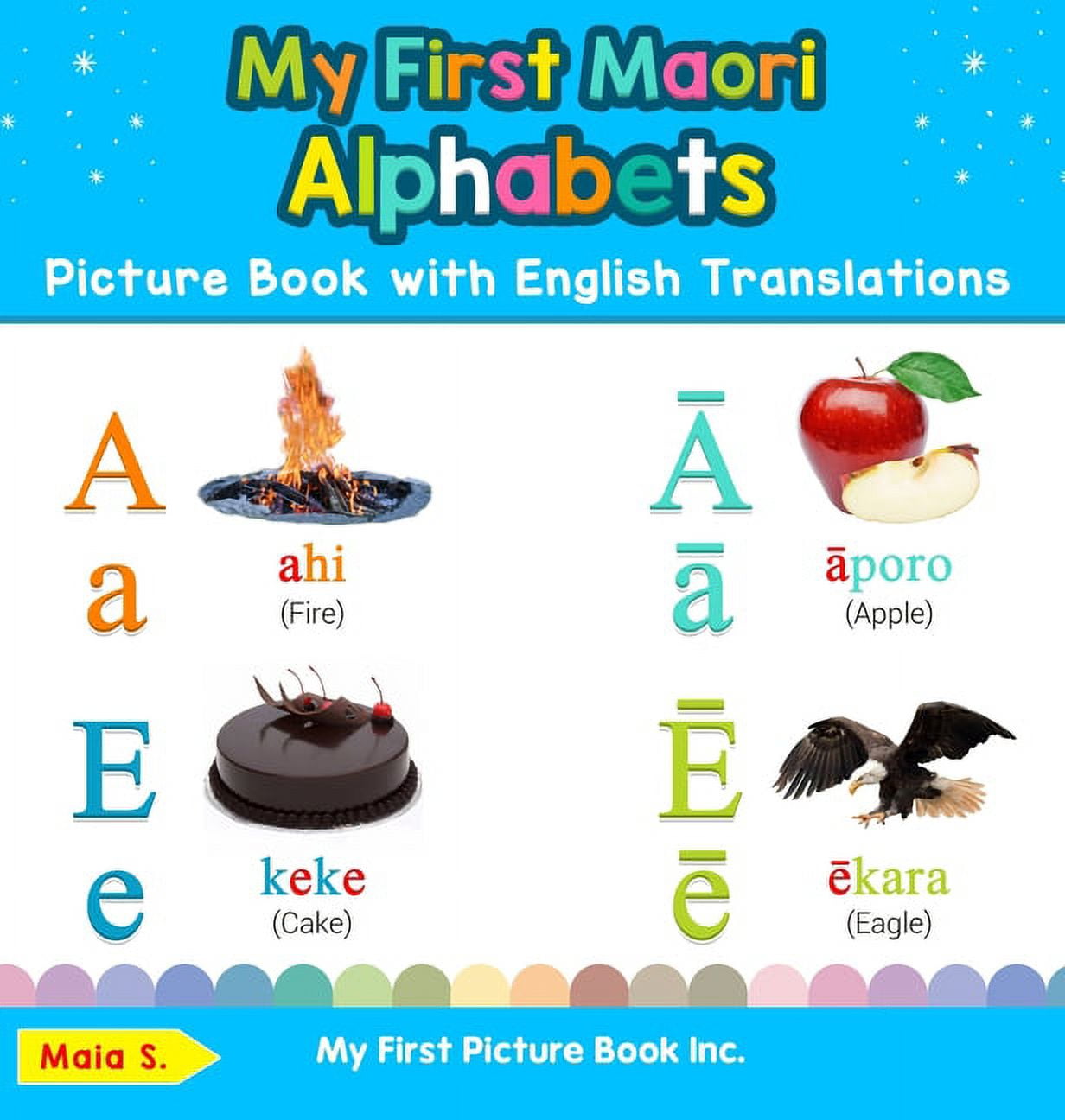 Teach & Learn Basic Maori Words for Chil My First Maori Alphabets ...