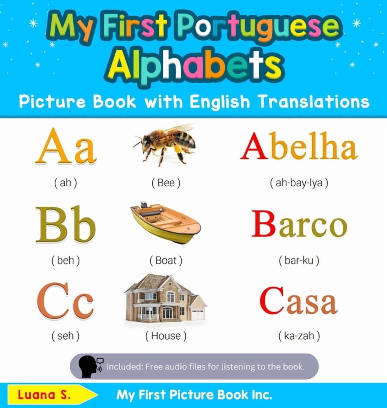 Teach & Learn Basic Portuguese Words for My First Portuguese Alphabets ...