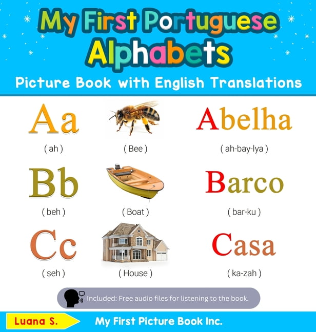 Teach & Learn Basic Portuguese Words for My First Portuguese Alphabets ...
