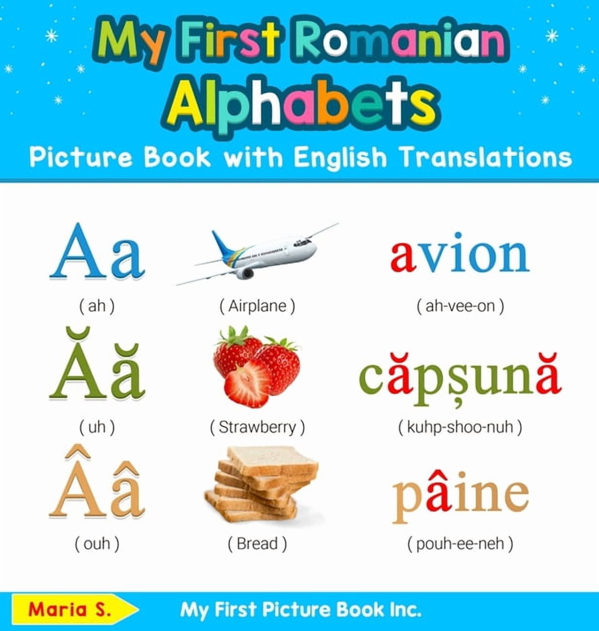 Teach & Learn Basic Romanian Words for C My First Romanian Alphabets ...