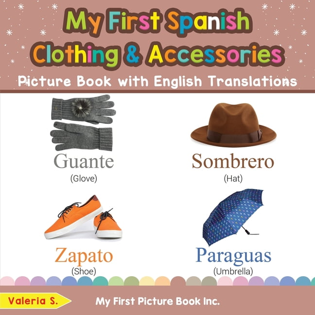Teach & Learn Basic Spanish Words for Children: My First Spanish ...
