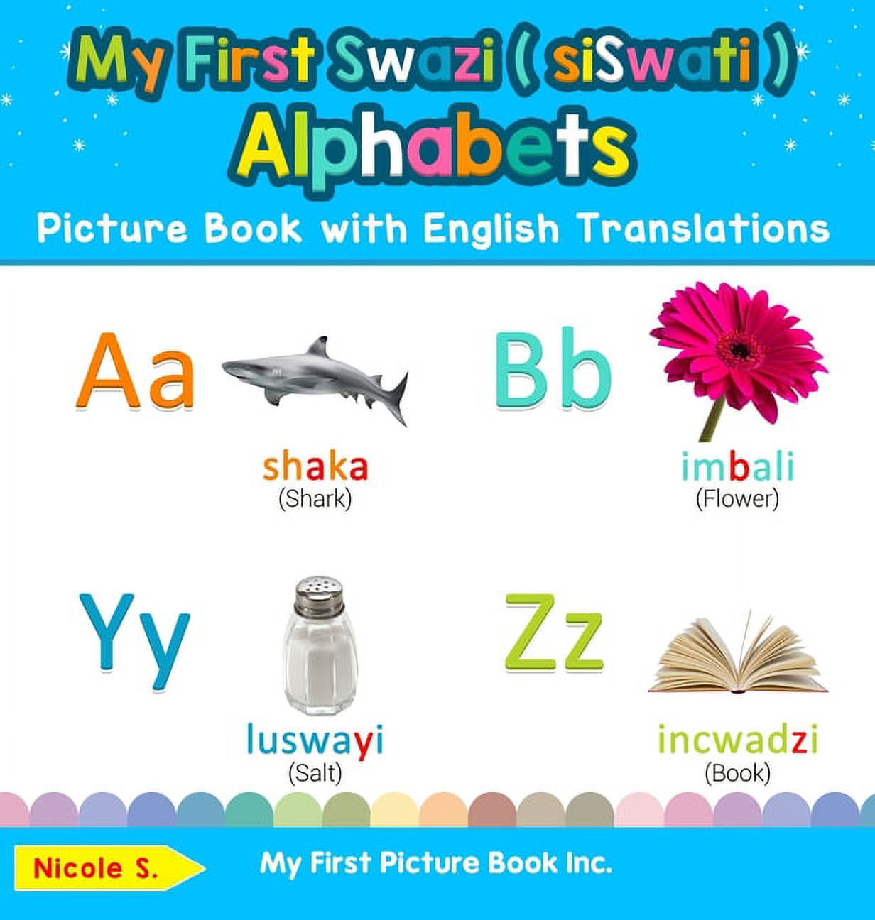 Teach & Learn Basic Swazi ( Siswati ) Wo My First Swazi ( siSwati ...