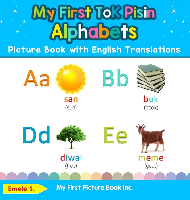 Teach & Learn Basic Tok Pisin Words for My First Tok Pisin Alphabets ...