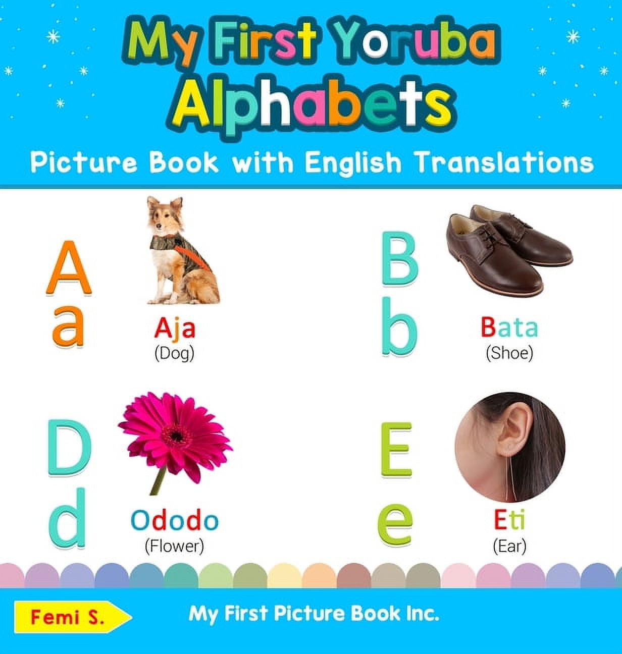 Teach & Learn Basic Yoruba Words for Chi My First Yoruba Alphabets ...