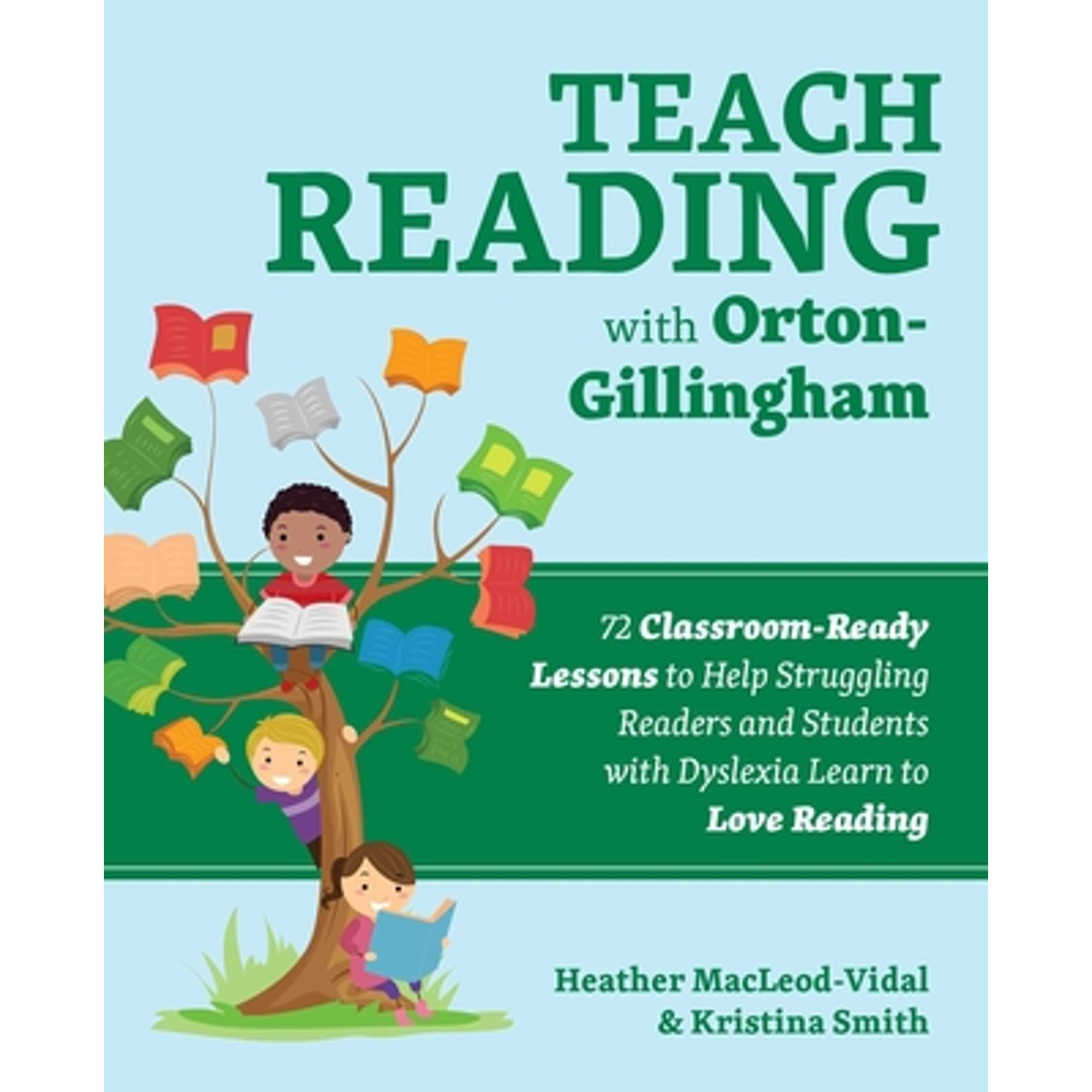 Pre-Owned Teach Reading with Orton-Gillingham: 72 Classroom-Ready ...