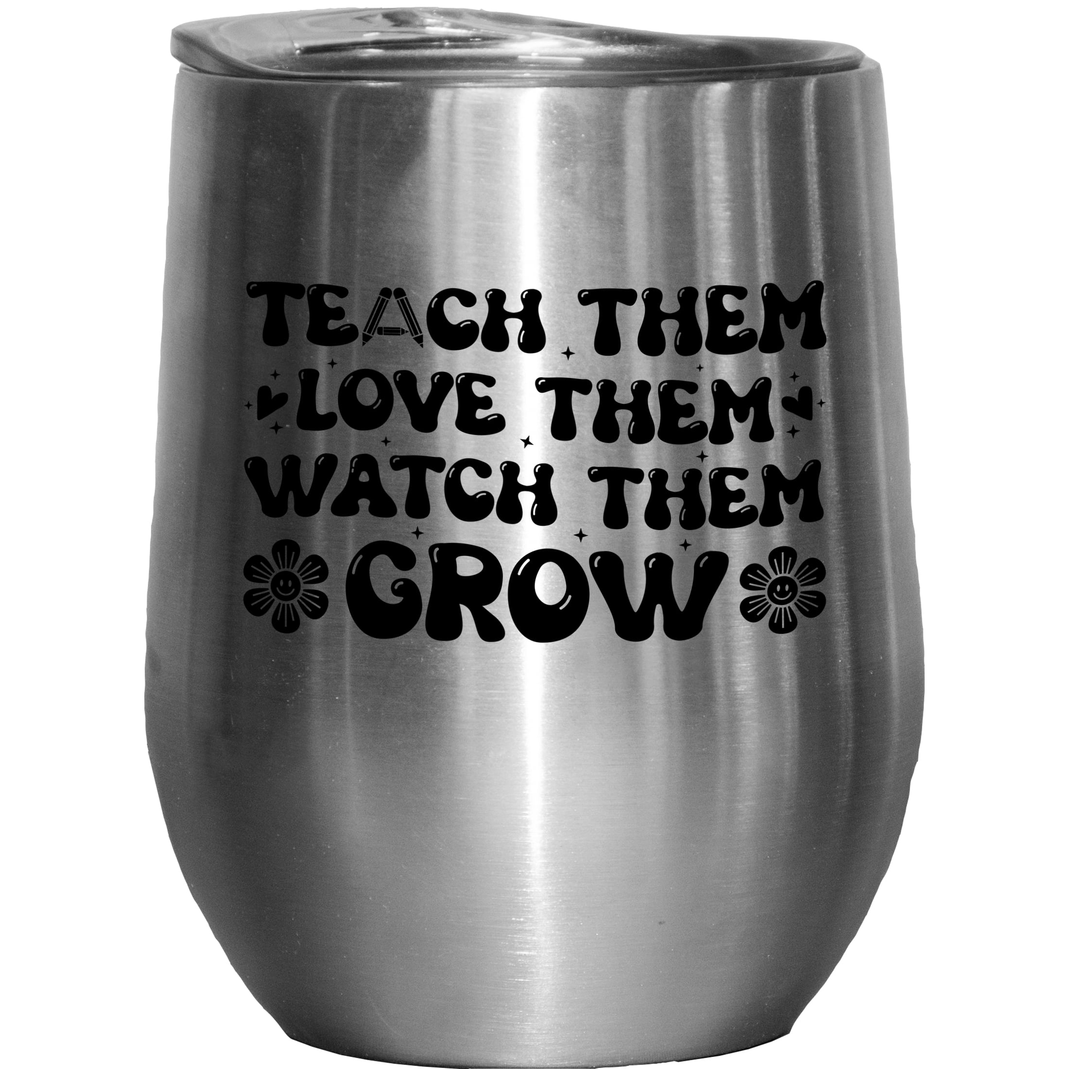 Teach Them, Love Them, Watch Them Grow, Teacher Quote, Groovy Wavy Text ...