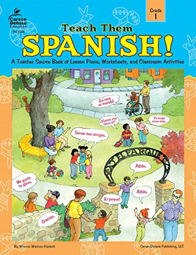 Pre-Owned Teach Them Spanish!, Grade 1: A Teacher Source Book of Lesson ...