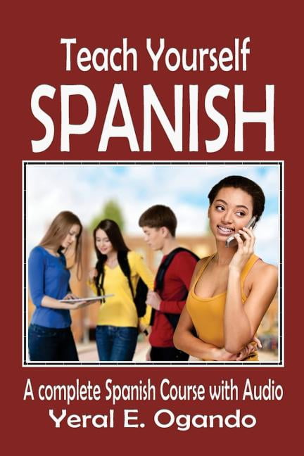 Teach Yourself Spanish: A complete Spanish course with Audio (Paperback ...