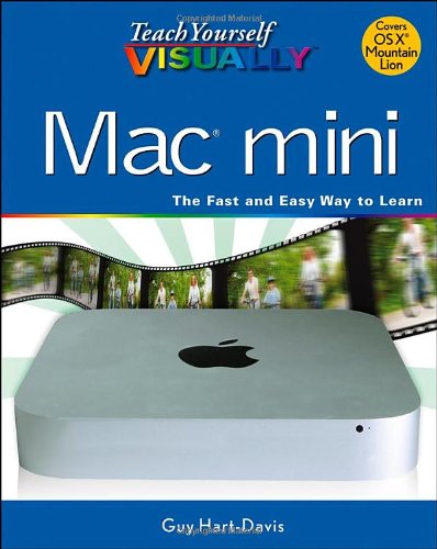 Pre-Owned Teach Yourself VISUALLY Mac Mini (Teach Yourself VISUALLY ...