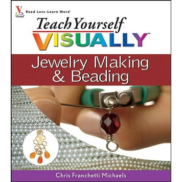 Bead Jewelry Making for Beginners : Step-by-Step Instructions for ...