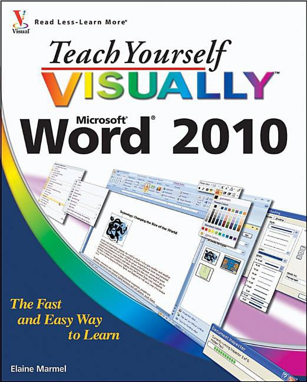 Teach Yourself Visually: Teach Yourself Visually Word 2010 (Paperback ... Teach Yourself Visually: Teach Yourself Visually Word 2010 (Paperback ...